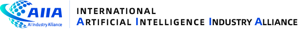 International Artificial Intelligence Industry Alliance ( AIIA )